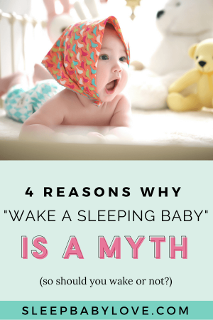 You Should Never Wake A Sleeping Baby Is A Myth Sleep Baby Love