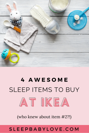 4 Surprisingly Awesome Sleep Items to Buy at IKEA - Sleep Baby Love